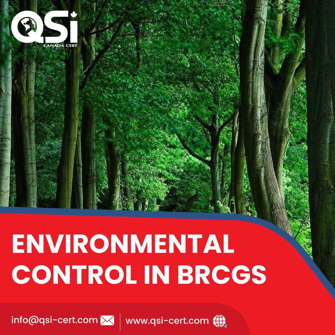 Environmental Control in BRCGS | qsi-cert